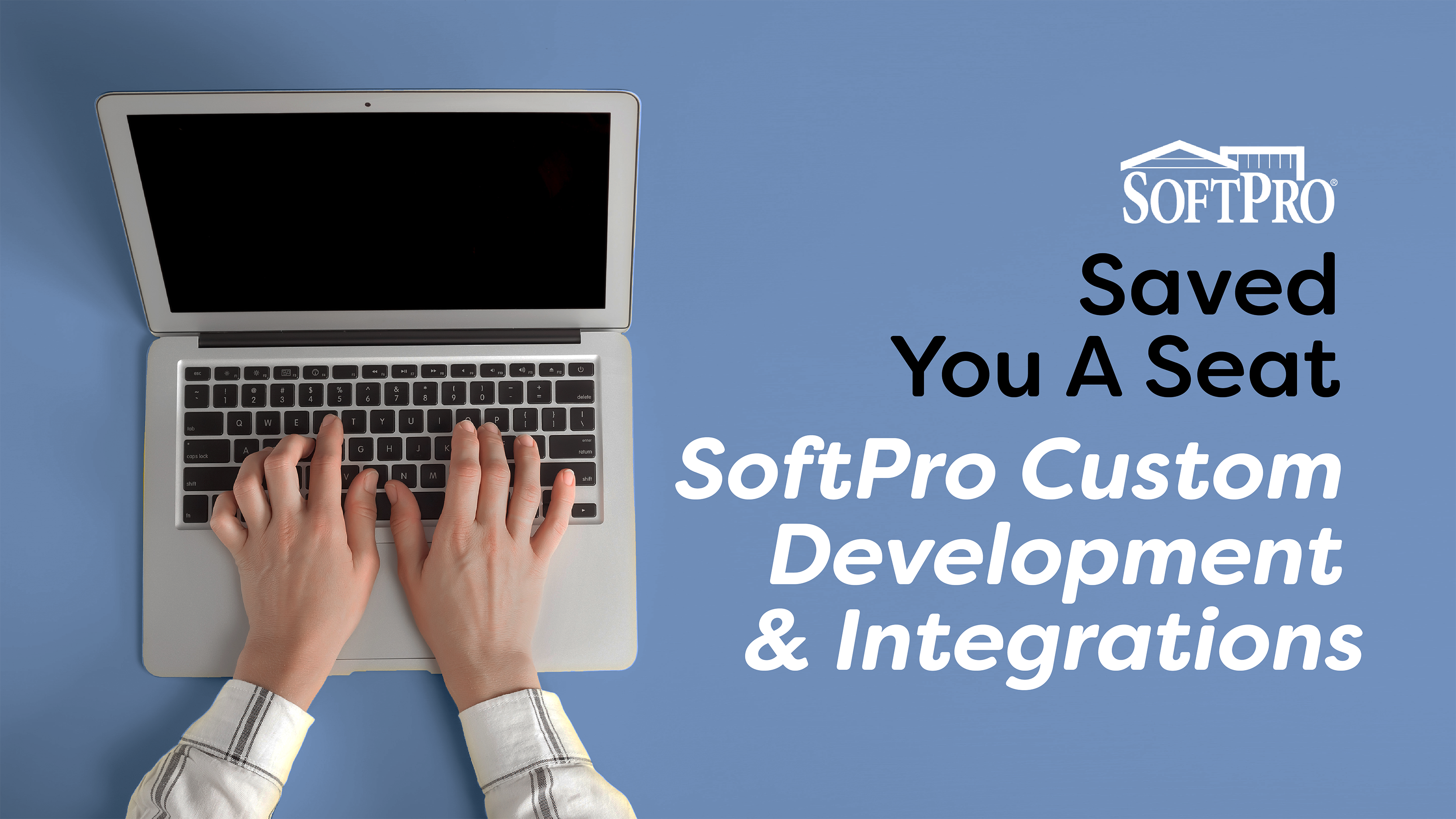 Saved You a Seat Ep 17: Dev & Integrations | SoftPro Blog